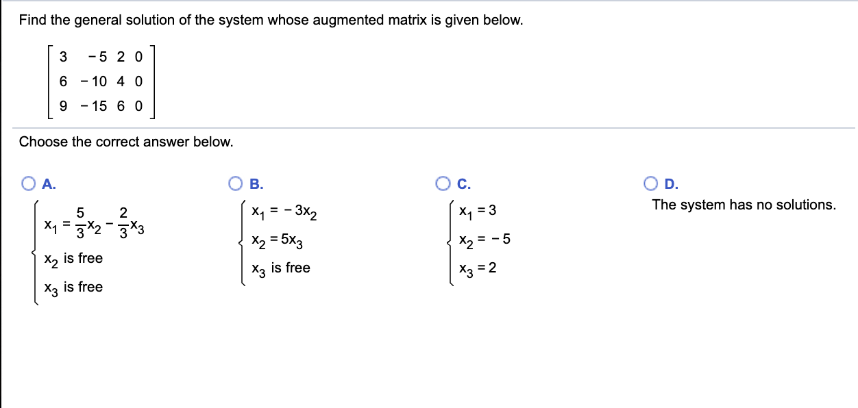 Solved Find the general solution of the system whose | Chegg.com