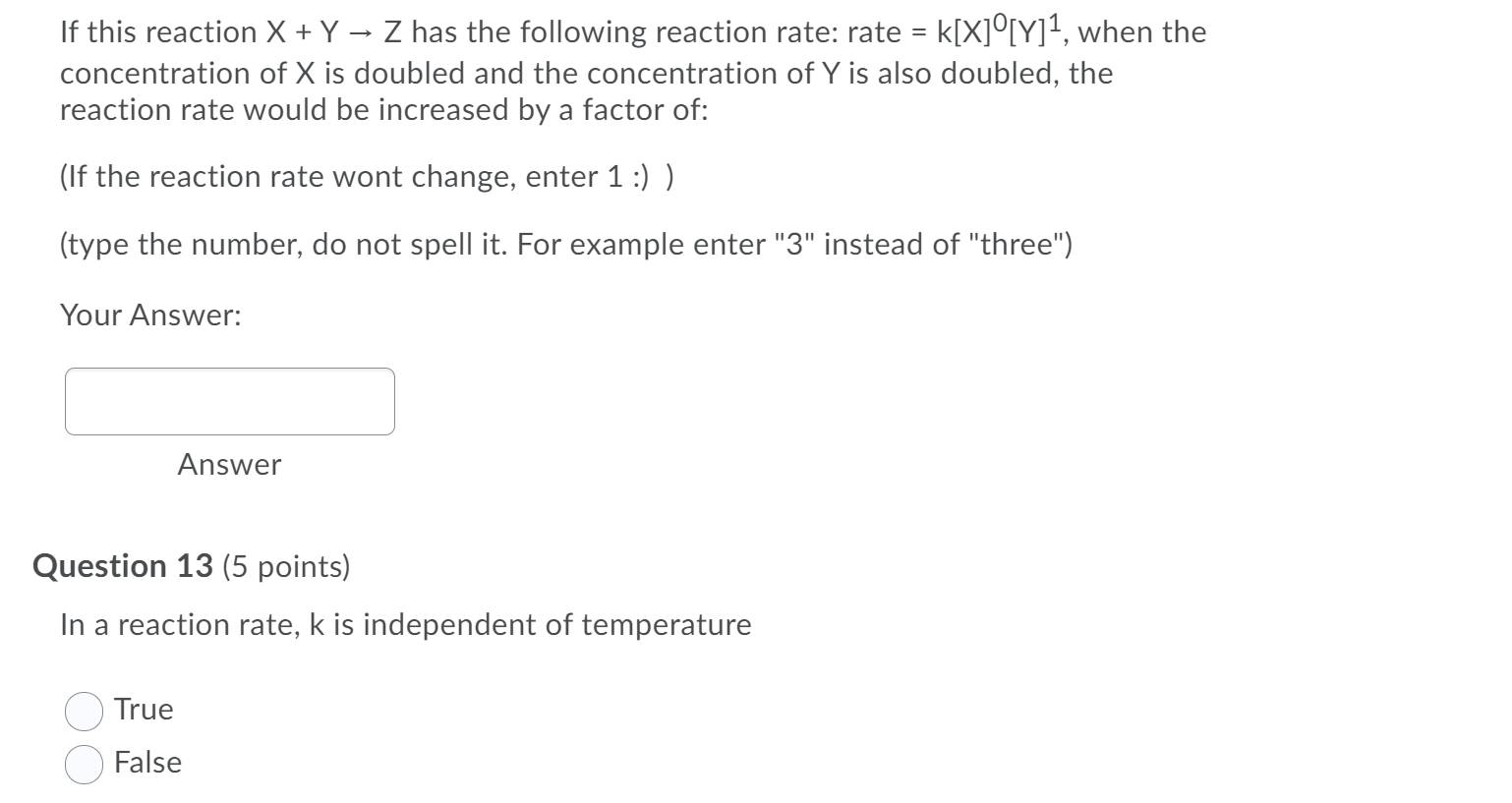 Solved If this reaction X + Y - Z has the following reaction | Chegg.com