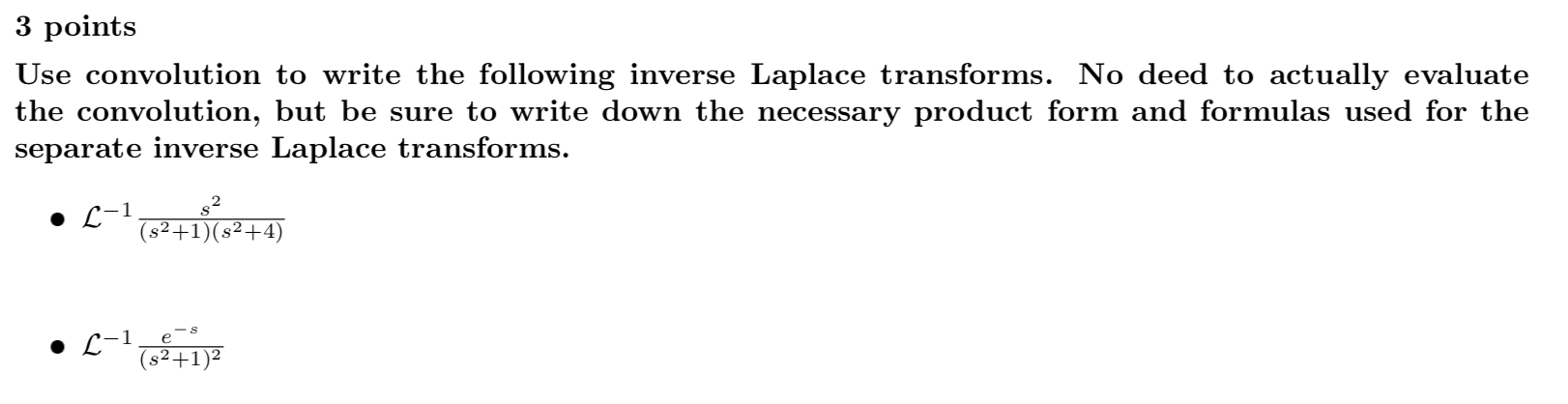 Solved 3 points Use convolution to write the following | Chegg.com
