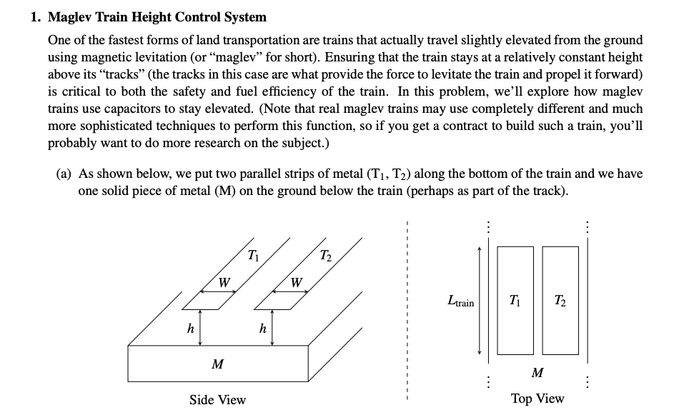 Solved 1. Maglev Train Height Control System One of the | Chegg.com