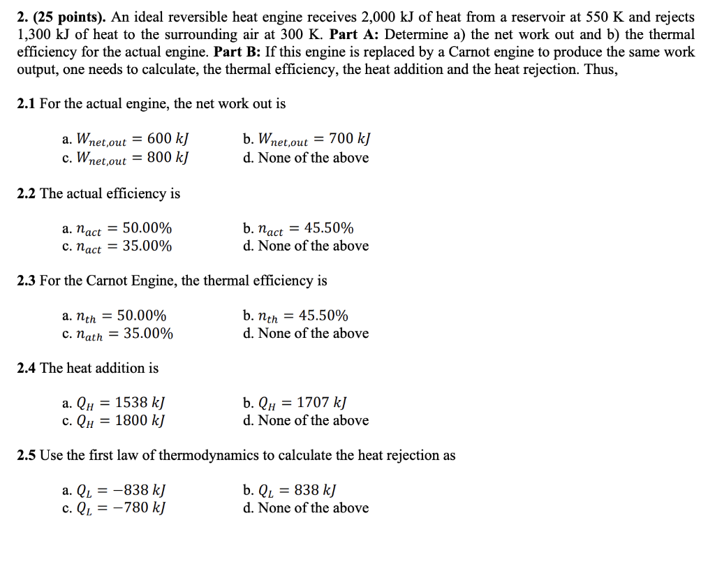 Solved 2. (25 points). An ideal reversible heat engine | Chegg.com
