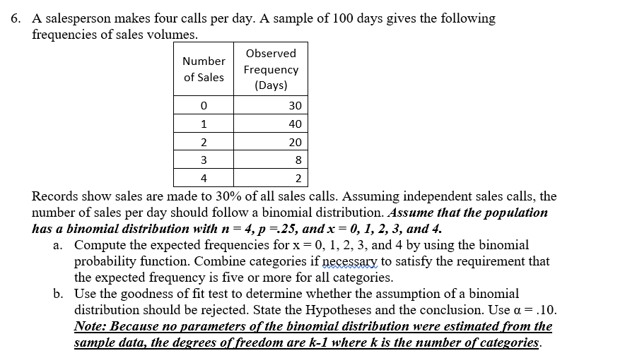 Solved 6. A salesperson makes four calls per day. A sample | Chegg.com