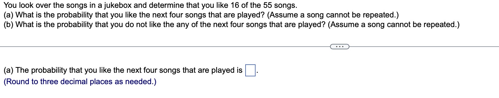 Solved You look over the songs in a jukebox and determine | Chegg.com