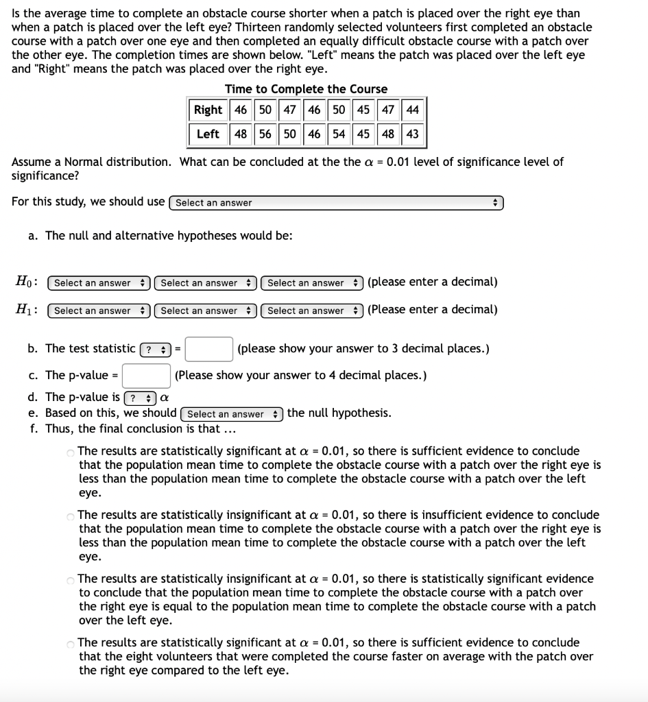 Solved Is the average time to complete an obstacle course | Chegg.com