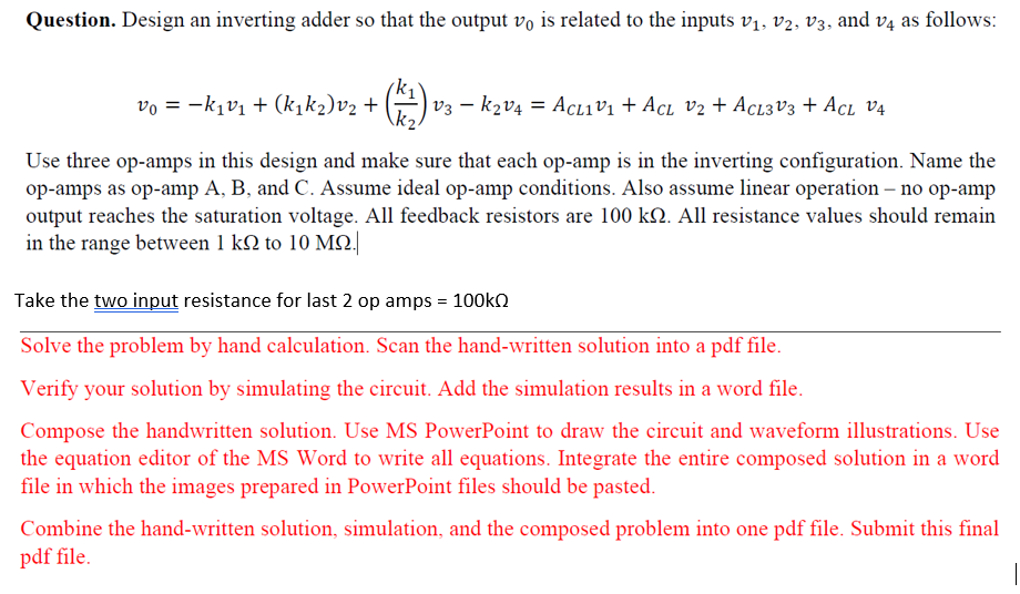 Solved Question. Design an inverting adder so that the | Chegg.com