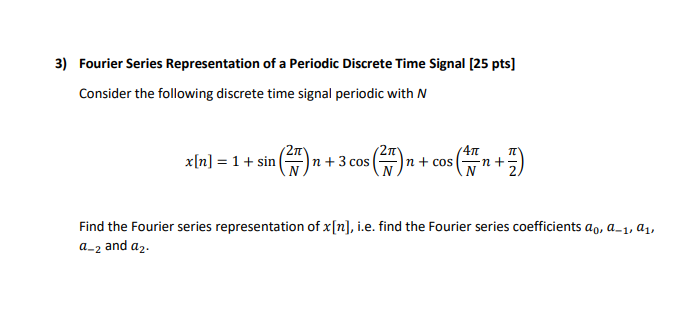 Solved 3) Fourier Series Representation of a Periodic | Chegg.com