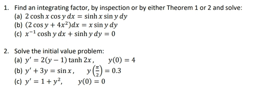 Solved 1. Find an integrating factor, by inspection or by | Chegg.com
