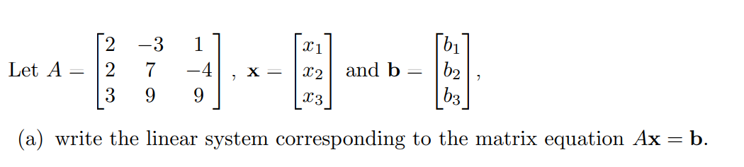Solved (b) solve the linear system. (c) write your answer in | Chegg.com