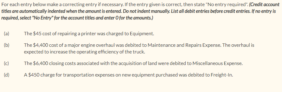 Solved For each entry below make a correcting entry if | Chegg.com