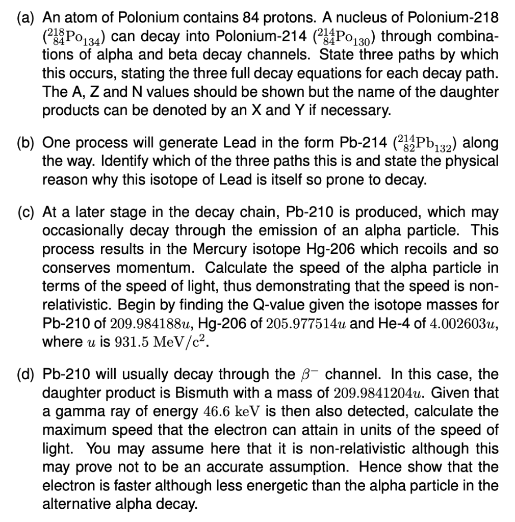 Solved (a) An atom of Polonium contains 84 protons. A | Chegg.com