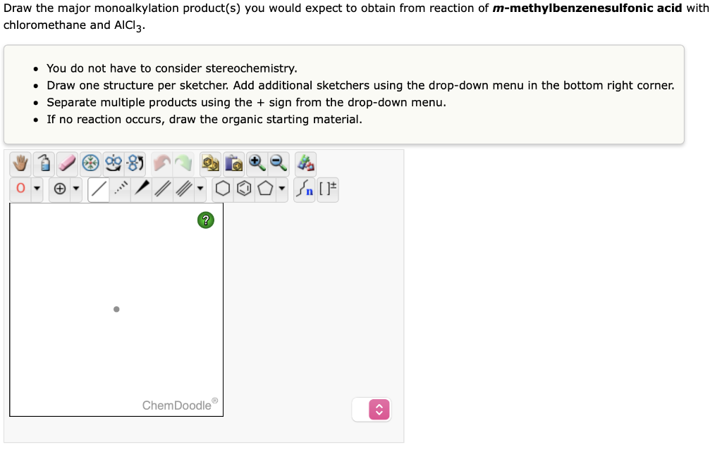 Solved Draw the major monoalkylation product(s) you would | Chegg.com