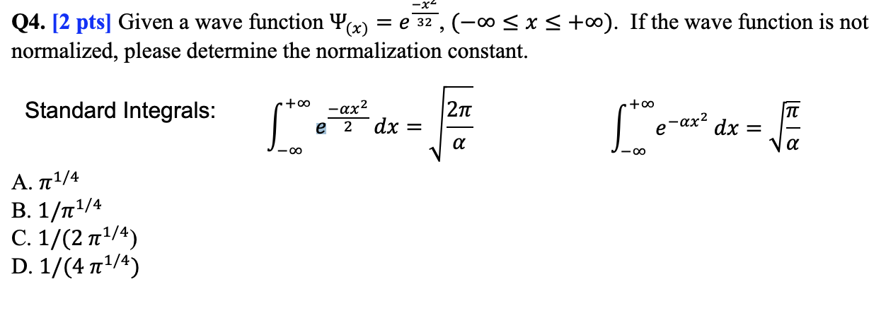 Solved Q4. [2 pts] Given a wave function | Chegg.com