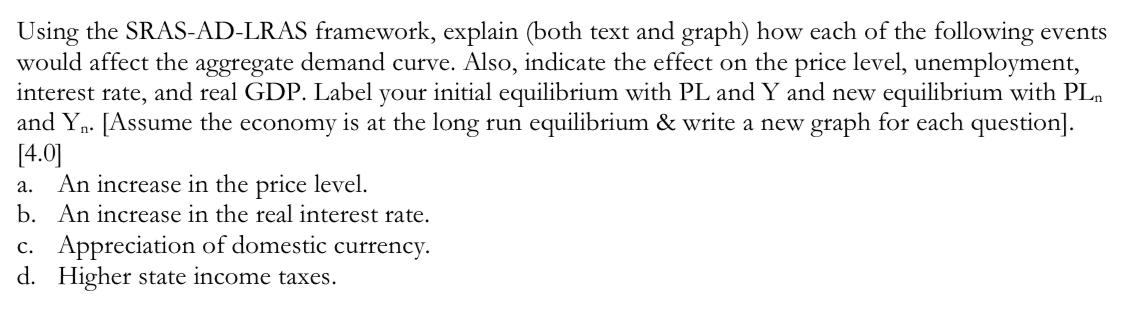 Solved Using the SRAS-AD-LRAS framework, explain (both text | Chegg.com