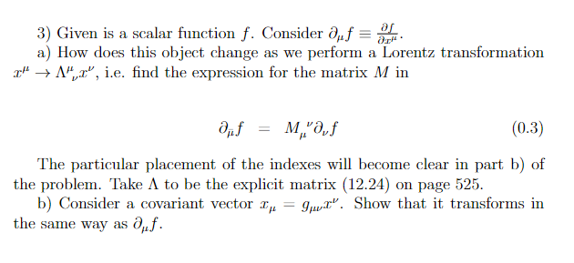 Solved 3) Given is a scalar function f. Consider ∂μf≡∂xμ∂ρ. | Chegg.com
