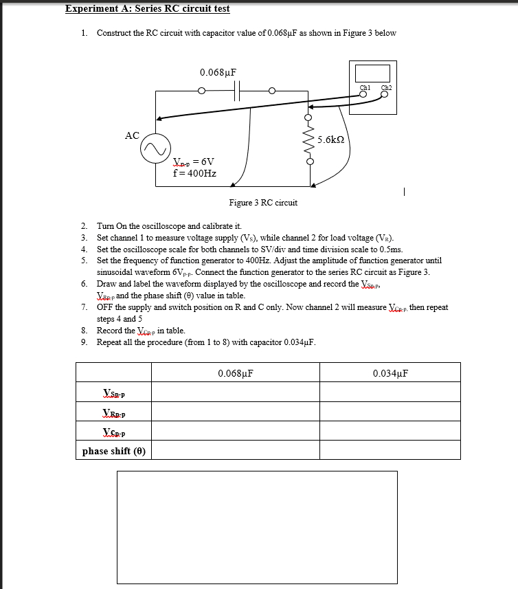 Solved Experiment A: Series RC circuit test 1. Construct the | Chegg.com