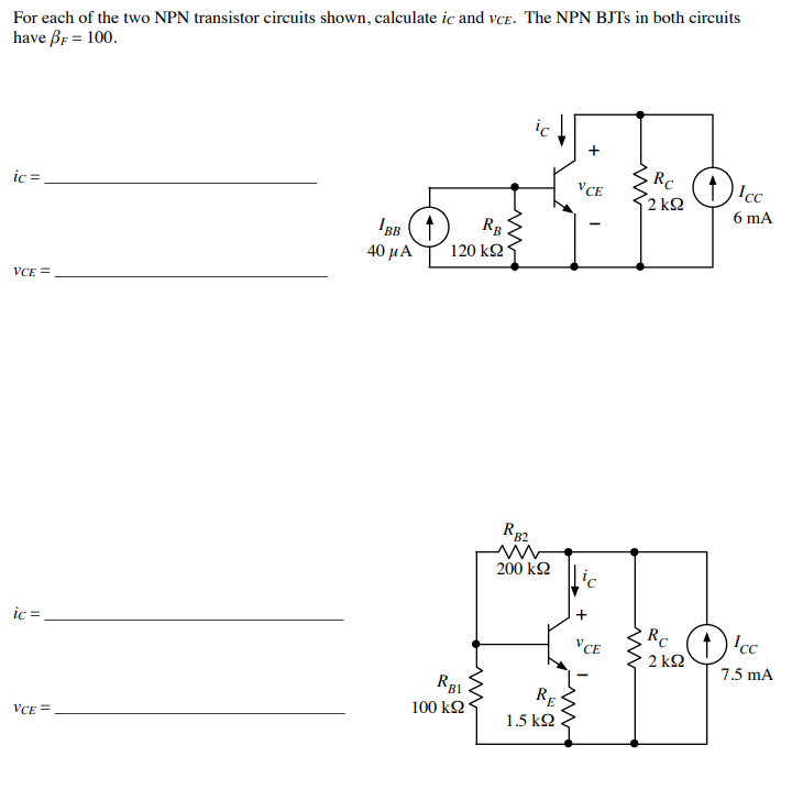 Solved For each of the two NPN transistor circuits shown, | Chegg.com
