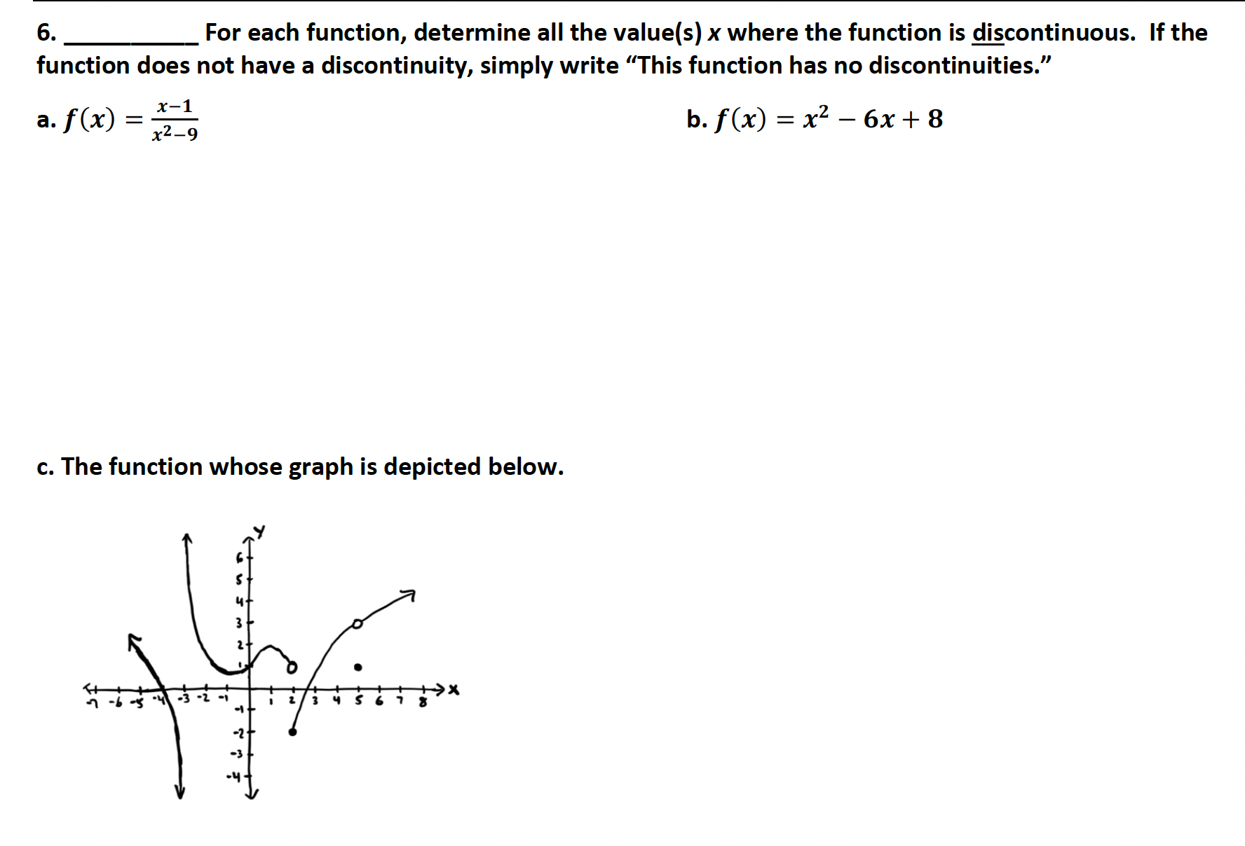 Solved 6. For each function, determine all the value(s) x | Chegg.com