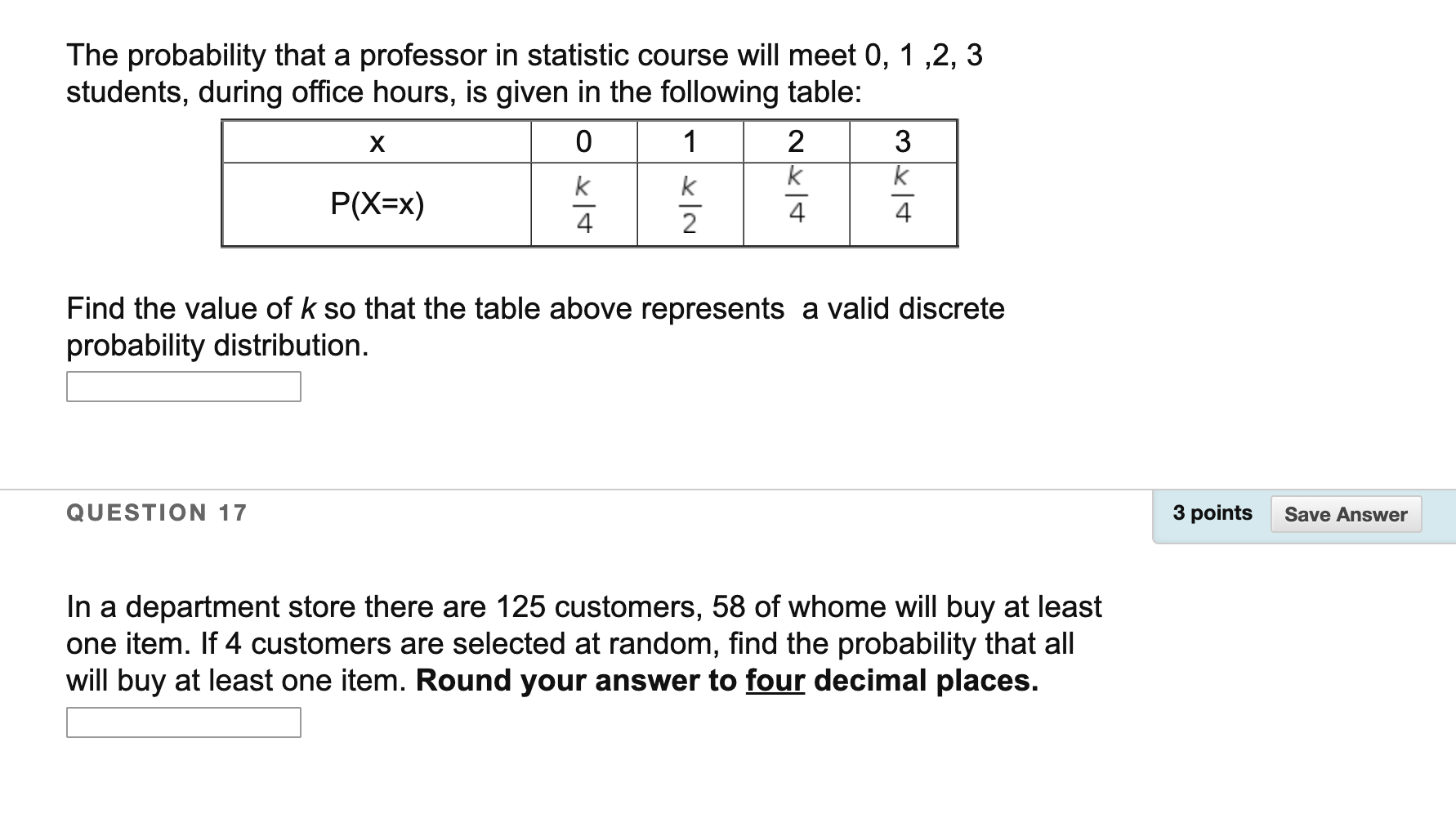 Solved The probability that a professor in statistic course | Chegg.com