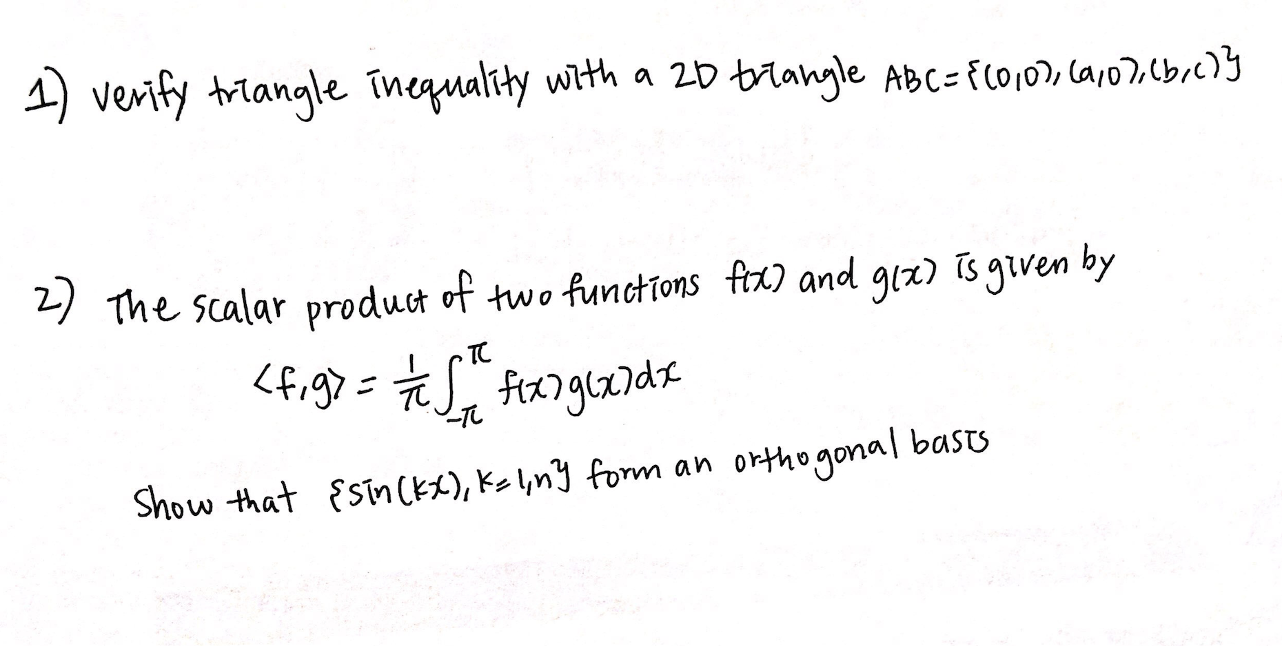 Solved 1) verify triangle inequality with a 20 triangle | Chegg.com