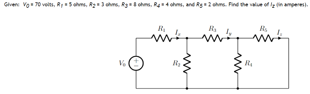 Solved Given: V0=70 volts, R1=5 ohms, R2=3 ohms, R3=8 ohms, | Chegg.com