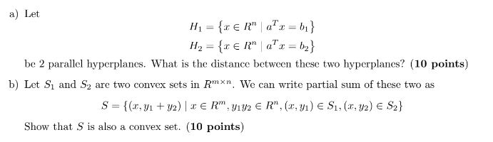 Solved a) Let H1 = {TER" a?r=b1} H, = {1 € R at x = 62} be 2 | Chegg.com