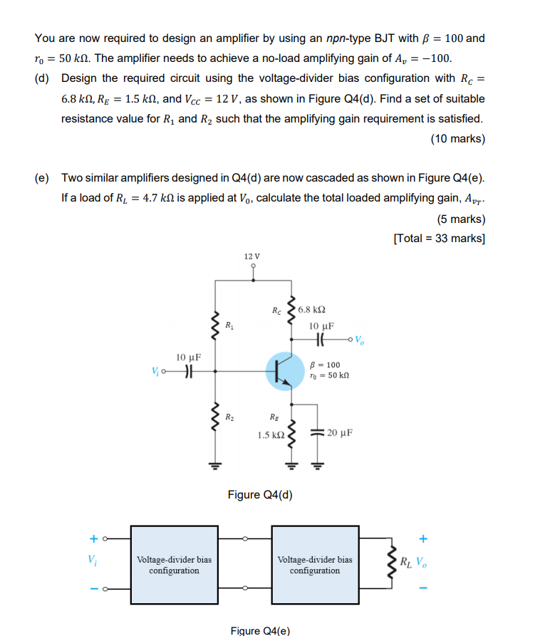Solved You are now required to design an amplifier by using | Chegg.com