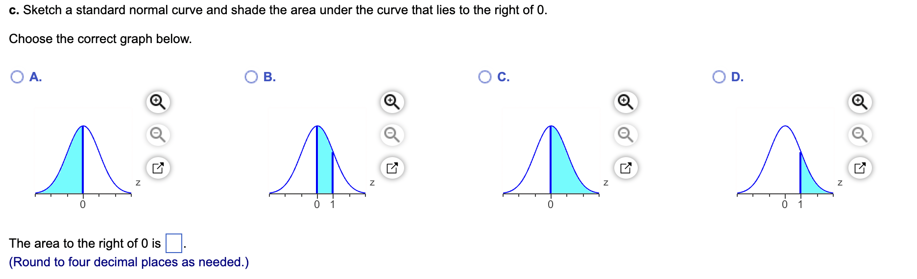 Solved Sketch a standard normal curve and shade the area | Chegg.com