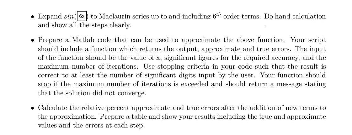 Solved MATLAB CODE FOR Maclaurin Expansion sin(6x) of | Chegg.com