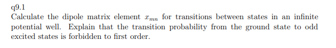 Solved 29.1 Calculate the dipole matrix element Imn for | Chegg.com
