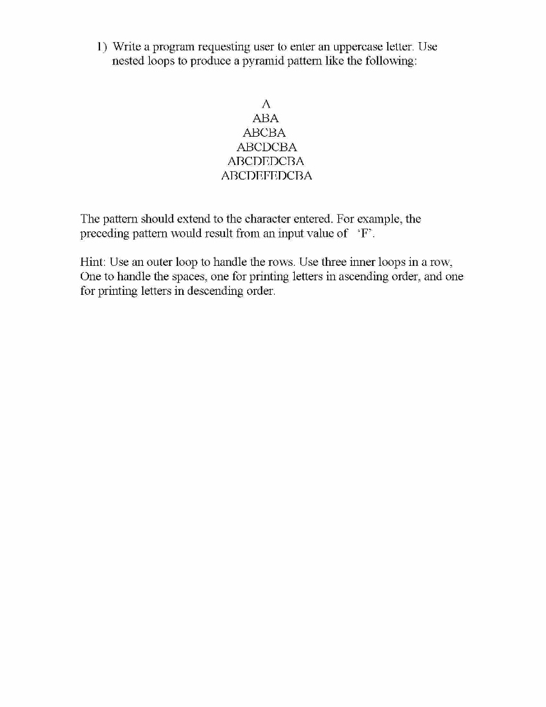 Solved 1) Write a program requesting user to enter an | Chegg.com