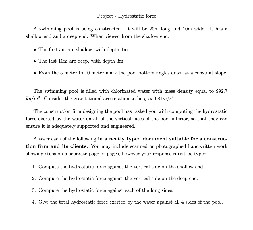 Solved Project - Hydrostatic force A swimming pool is being | Chegg.com