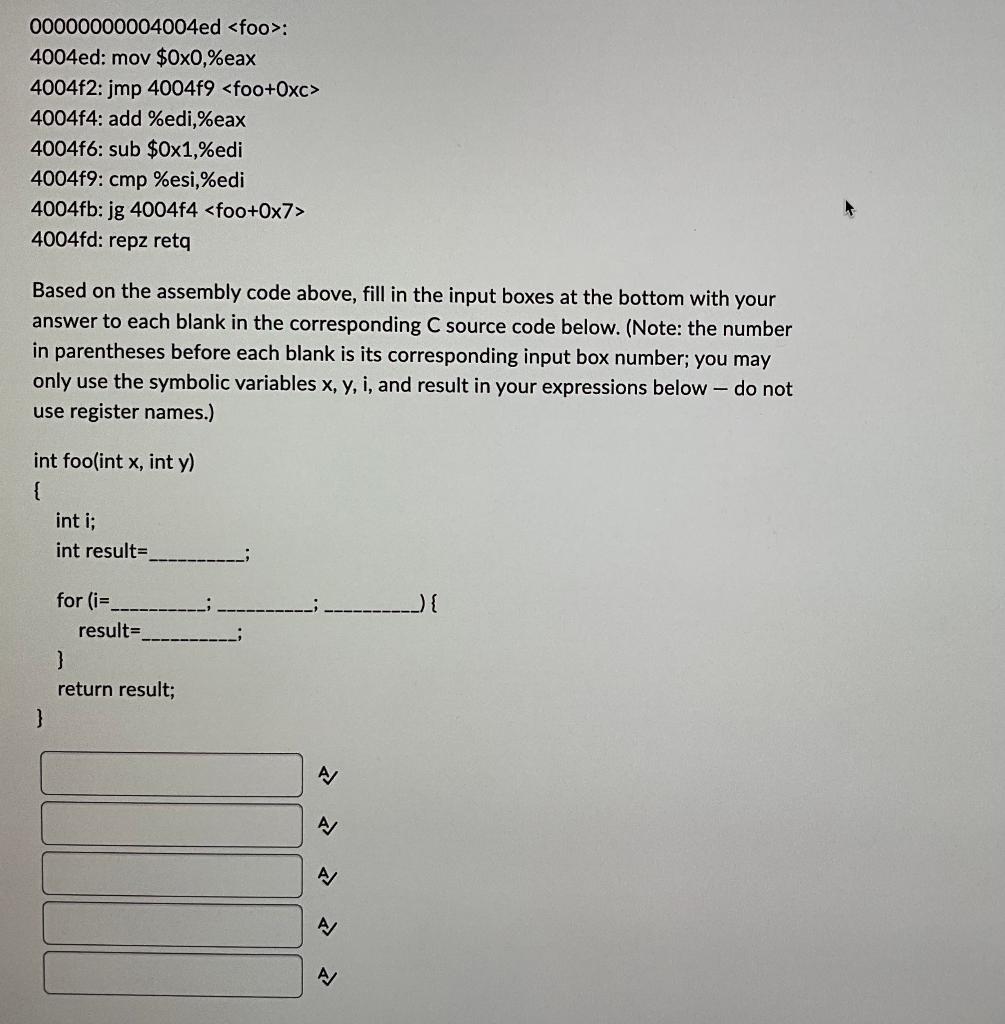 Solved 4004f2: jmp 4004f9 4004f4: add %edi,%eax 4004f6: | Chegg.com