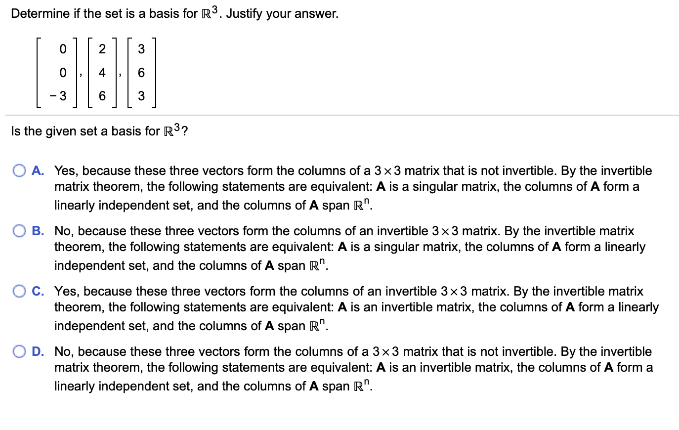 Solved Determine If The Set Is A Basis For R3 Justify Your