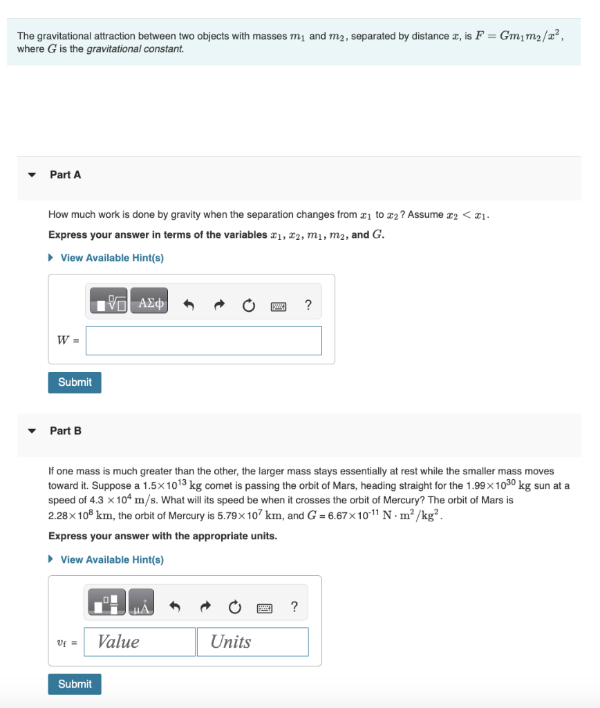 Solved The gravitational attraction between two objects with | Chegg.com