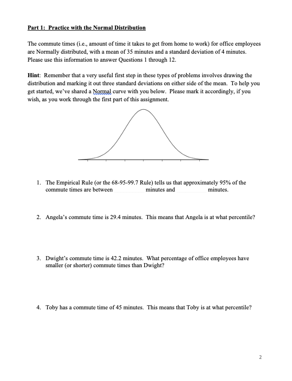 Solved Part 1: Practice with the Normal Distribution The | Chegg.com