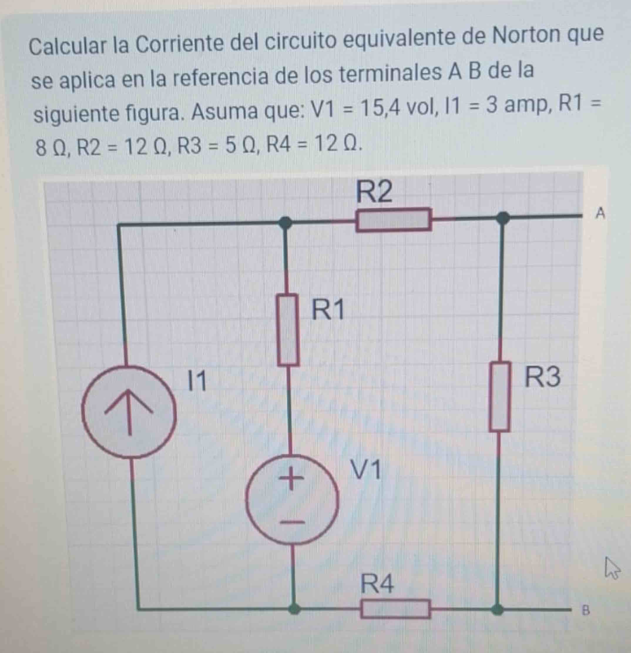 Solved Calcular la ﻿Corriente del circuito equivalente de | Chegg.com
