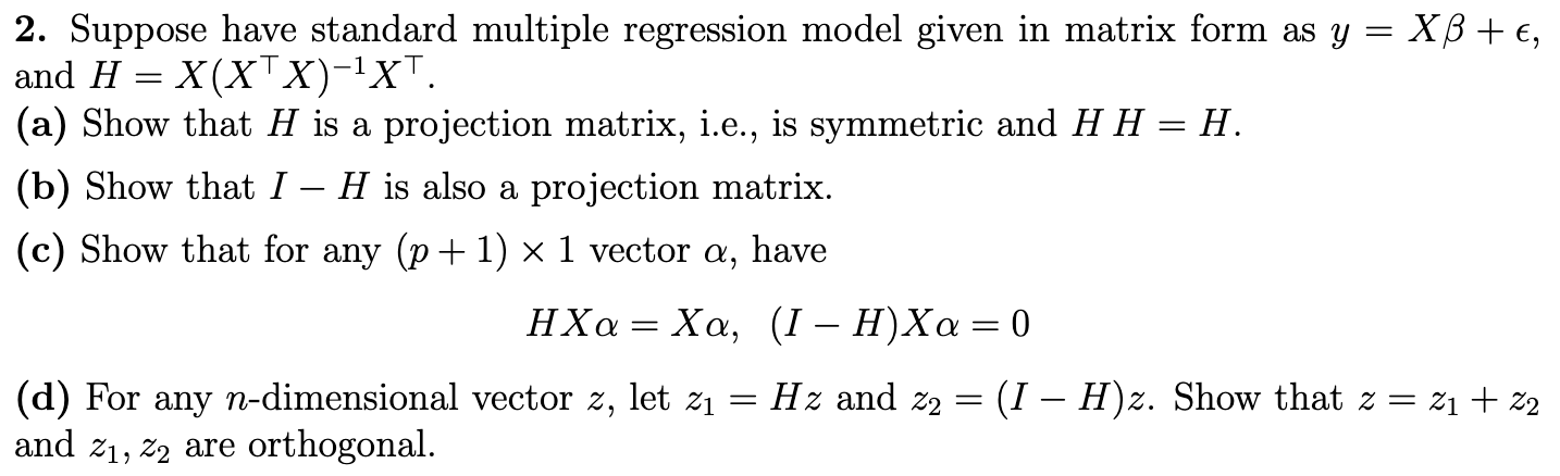 2. Suppose have standard multiple regression model | Chegg.com