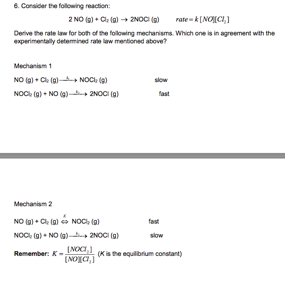 Solved 6. Consider the following reaction: 2 NO (g) + Cl2 | Chegg.com