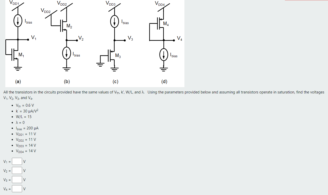 Solved VDD1 M₁ V₁ = V₂ = V3 = V4 = Ibias V₁ VDD2 VDD2 M₂ V₂ | Chegg.com