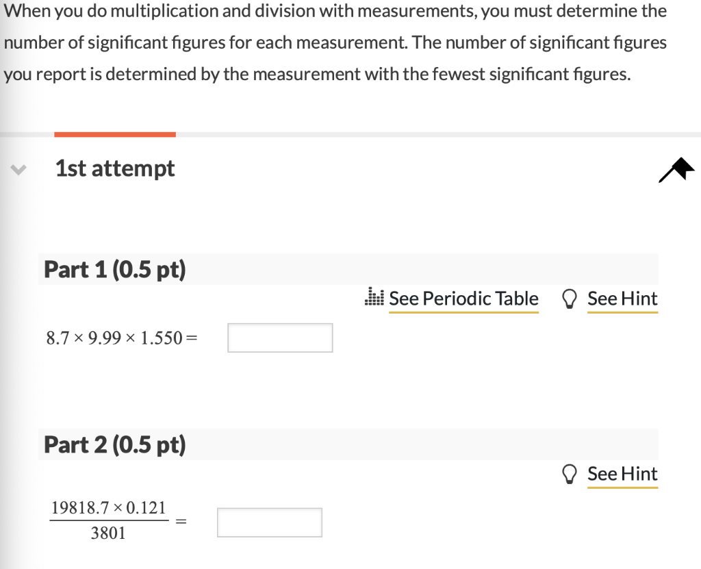 Solved When you do multiplication and division with | Chegg.com