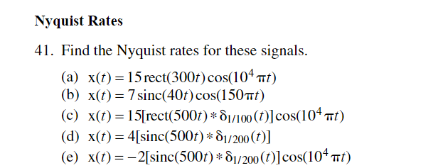 Solved yquist Rates 1. Find the Nyquist rates for these | Chegg.com
