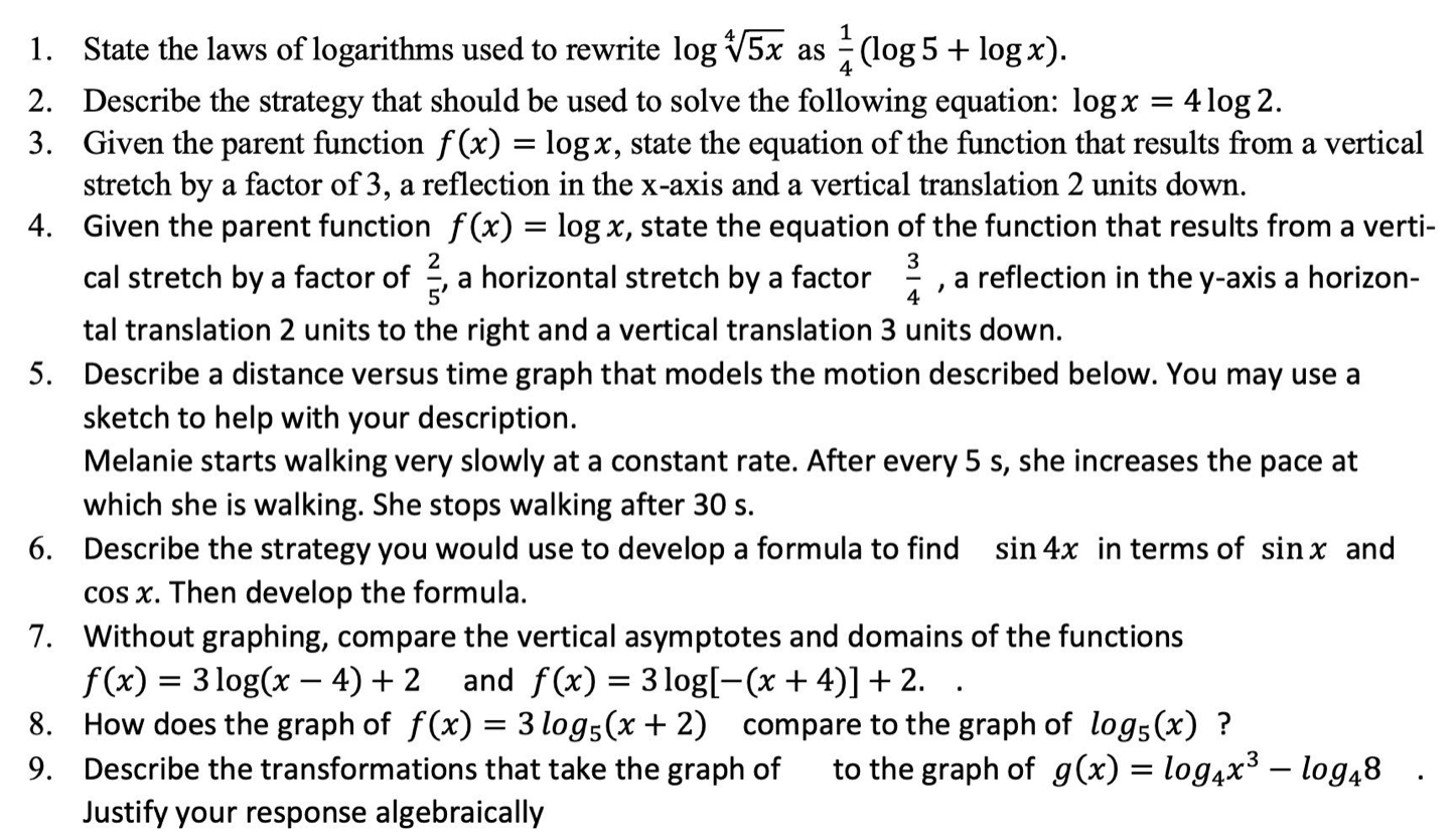 Solved 1. State the laws of logarithms used to rewrite | Chegg.com