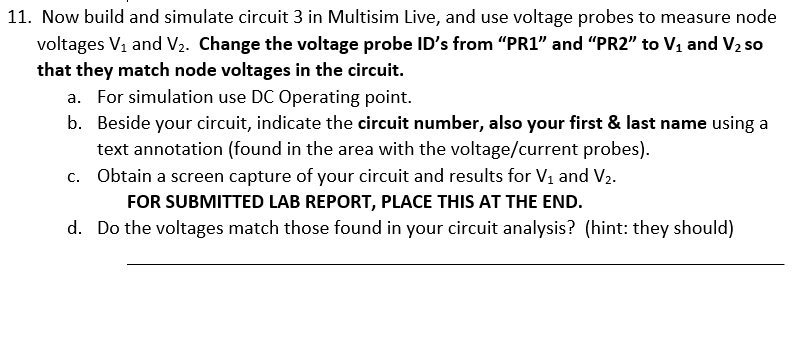 Solved 11. Now build and simulate circuit 3 in Multisim | Chegg.com