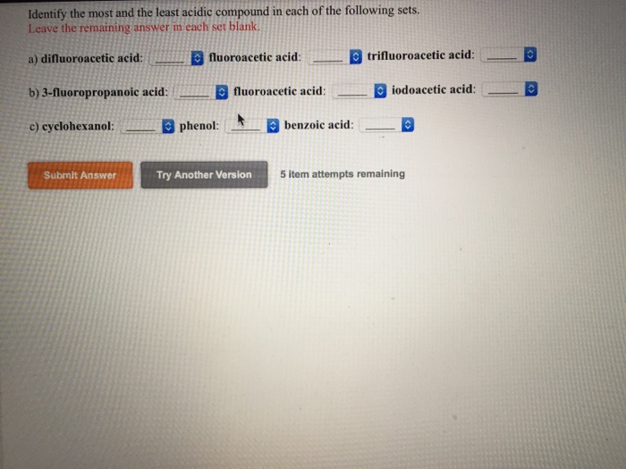 Solved Identify the most and the least acidic compound in | Chegg.com