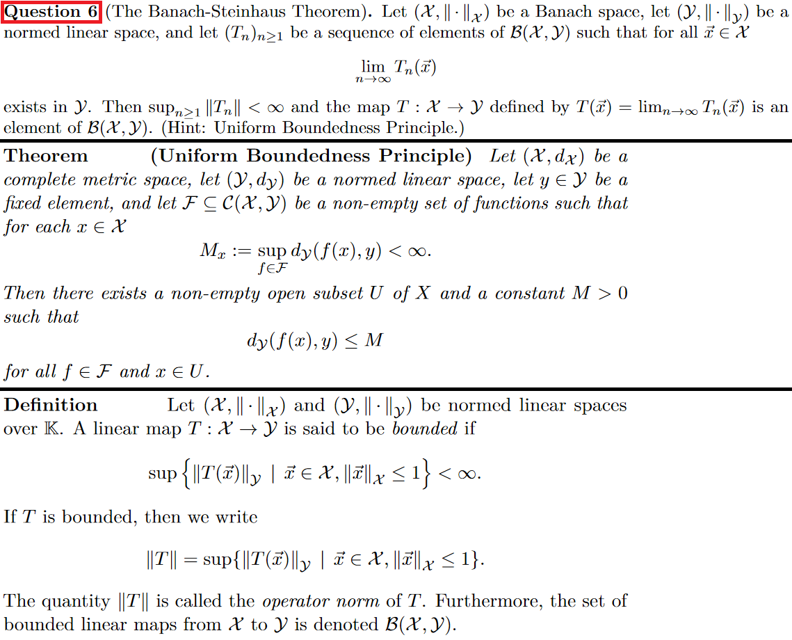 Solved Question 6 (The Banach-Steinhaus Theorem). Let (X, | Chegg.com