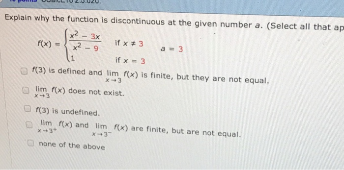 Solved Explain why the function is discontinuous at the | Chegg.com
