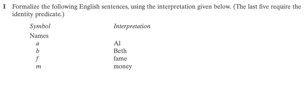 Solved I Formalize the following English sentences, using | Chegg.com