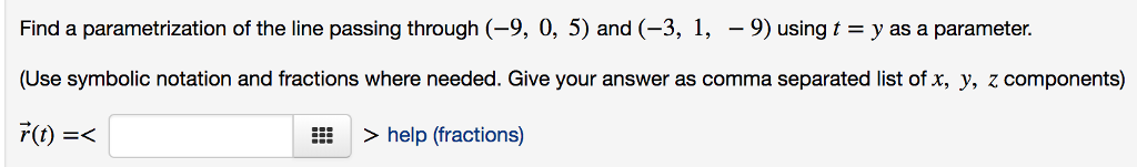 Solved Find a parametrization of the line passing through | Chegg.com