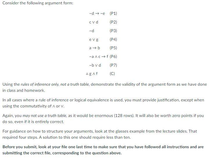 Solved Consider the following argument form: -de (P1) cvd | Chegg.com