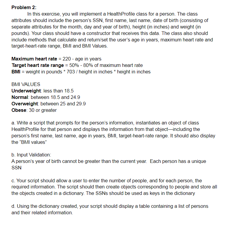 Solved Problem 2: In this exercise, you will implement a | Chegg.com
